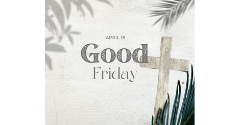 Good Friday Closing Notice (04/11/2025) - News Archive - New Bern ...